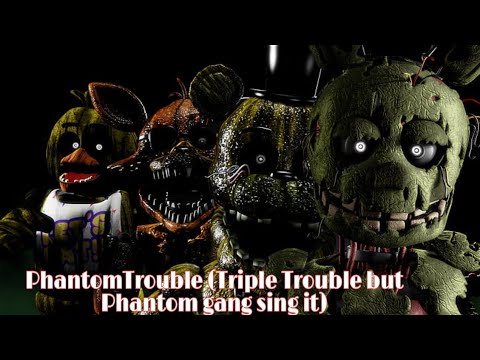 FnF PhantomTrouble (Triple Trouble but Phantom gang sing it) - YouTube