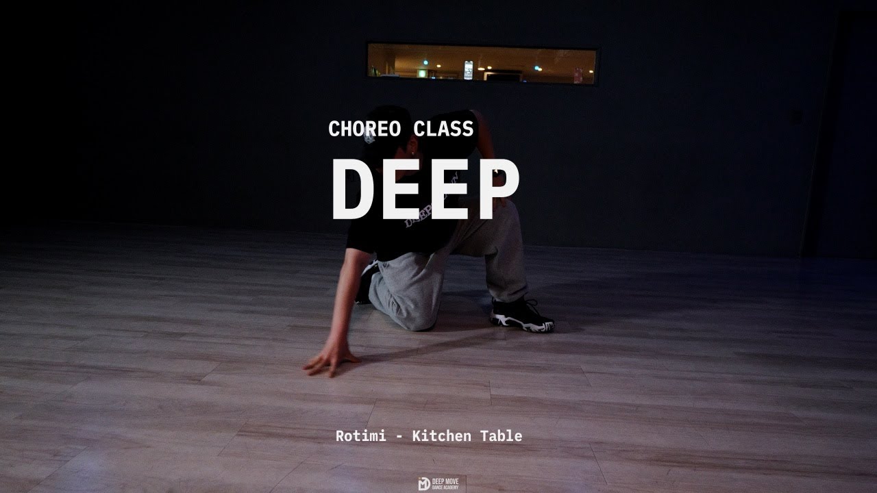 Rotimi - Kitchen Table Choreography Deep 강서구 댄스학원 딥무브 코레오 클래스 - YouTube