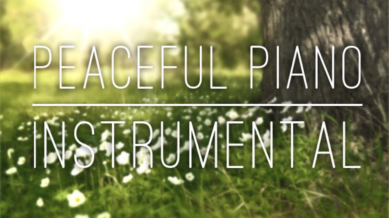 Peaceful Piano Instrumental | Music for Prayer | Background Music - YouTube