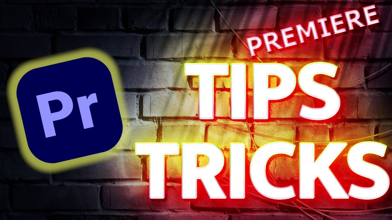 Premiere Pro Tips and Tricks | Tips and Tricks for Premiere Pro tips for beginners - YouTube