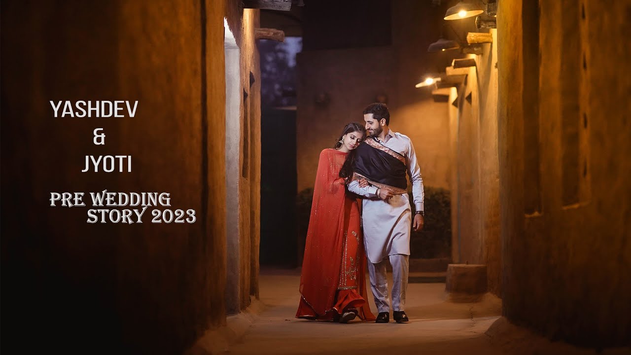 Prewedding 2023I Yashdev & Jyoti I MANOJ VIDEO FILMS chandigarh - YouTube