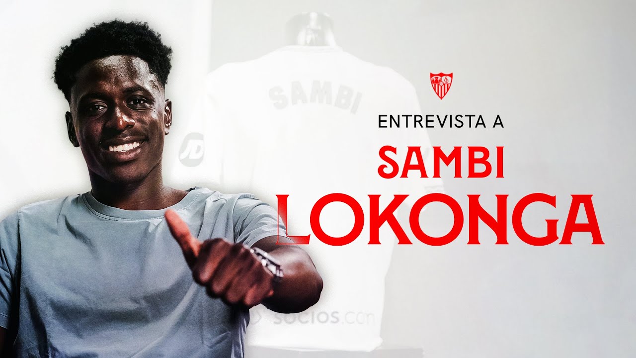 La primera entrevista de Sambi Lokonga como sevillista - YouTube