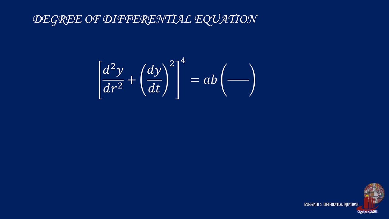 DIFFERENTIAL EQUATIONS-1B: ORDER AND DEGREE OF DIFFERENTIAL EQUATIONS ...