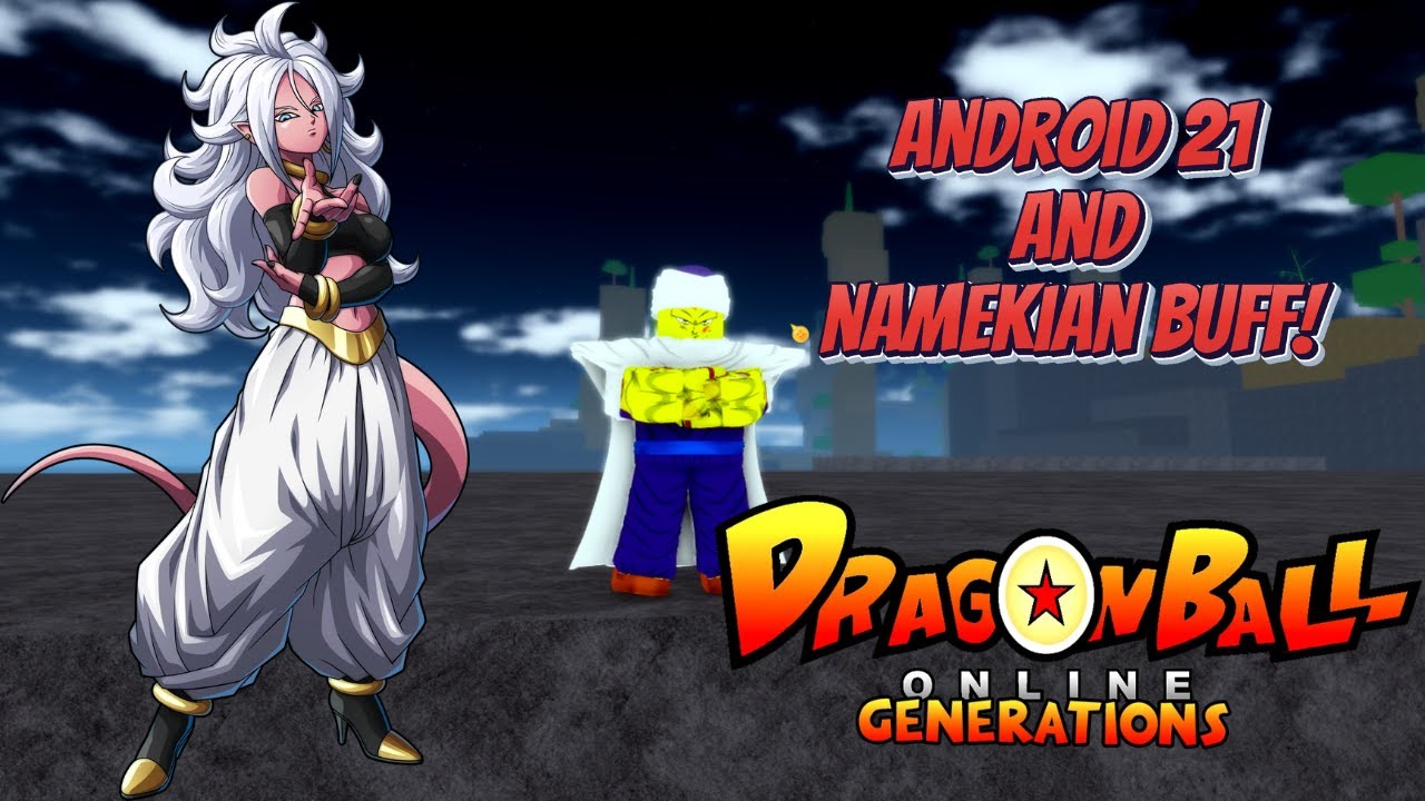 New Update Android 21 And Many Buffs And Fixes! | DBOG - YouTube