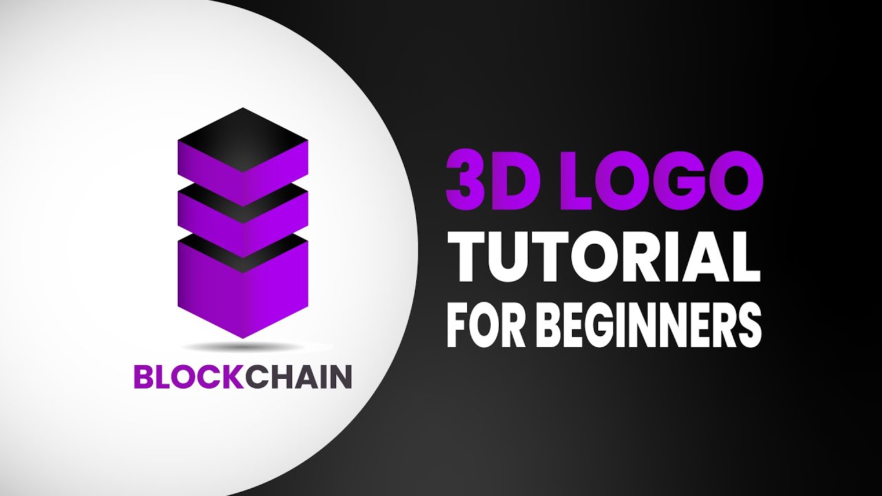How to Design A 3D Blockchain Logo | Logo Design Tutorial for Beginners ...
