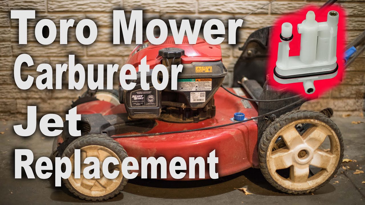 Toro Mower Carburetor Jet Replacement - A Fix For a No Start and ...