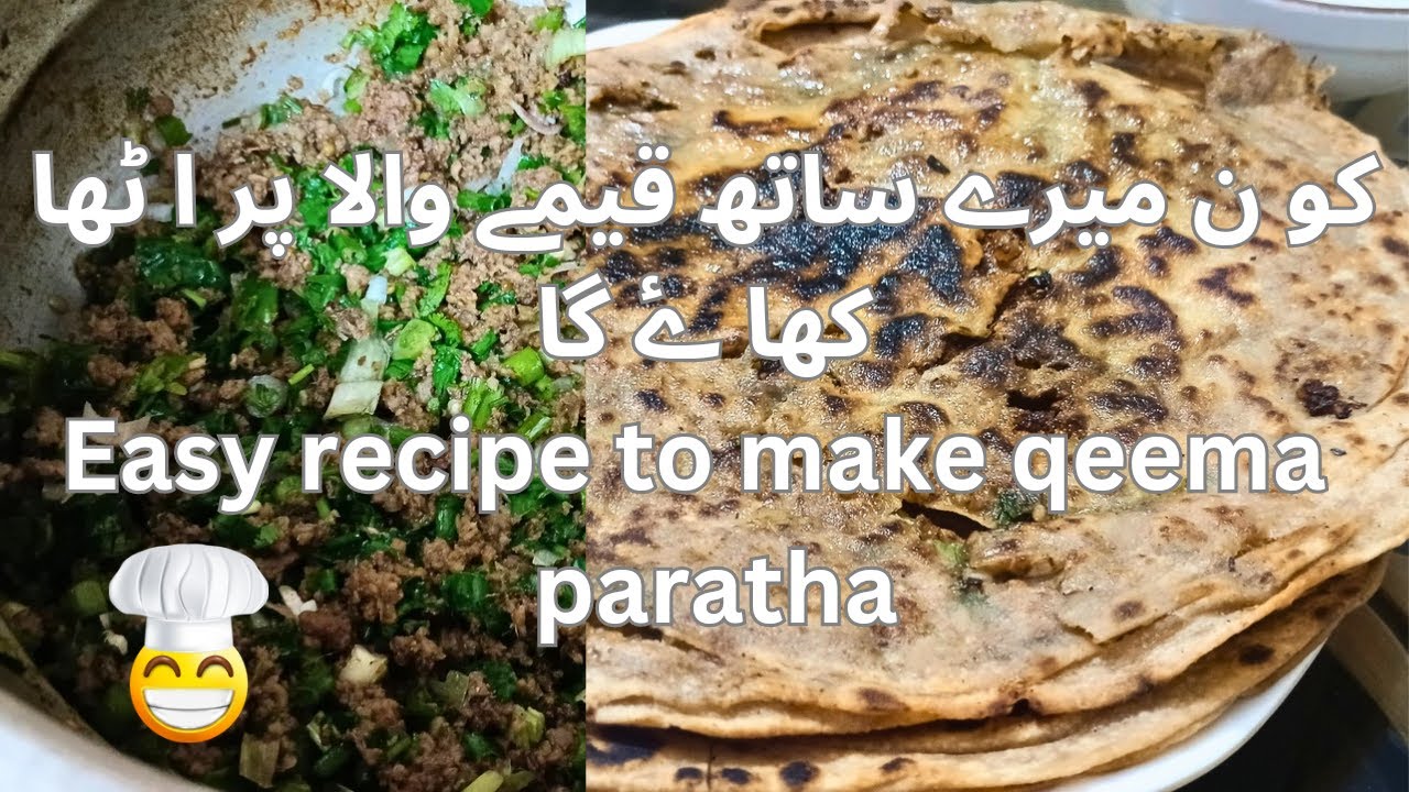 how to make qeema paratha | easy recipe of homemade qeema paratha ...
