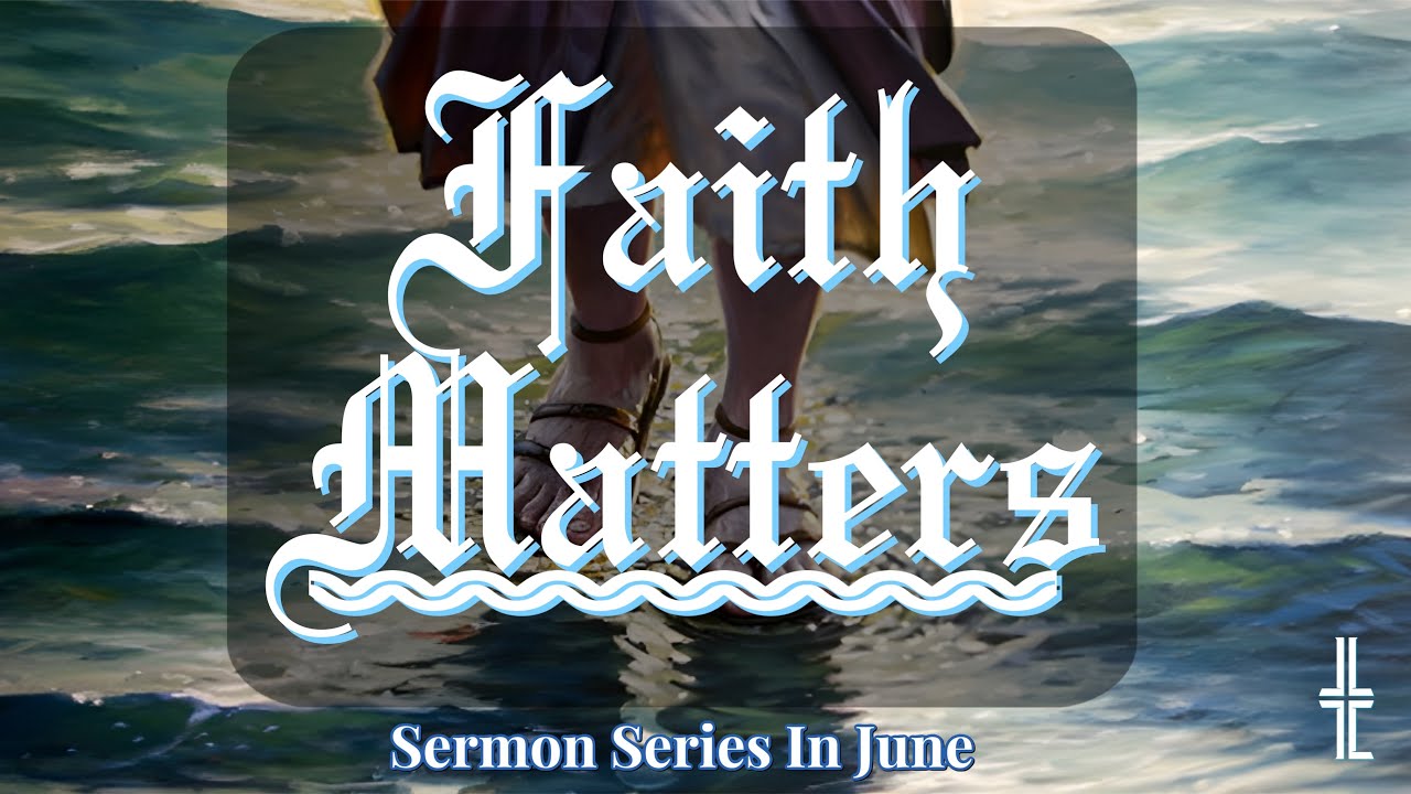 Sunday Worship | Happy Father’s Day | Faith Matters Pt 2 | Pastor ...