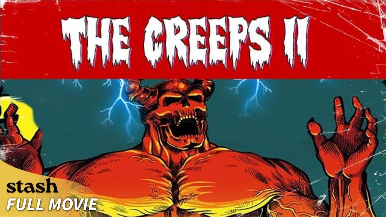 The Creeps 2 | Horror Slasher Anthology | Full Movie | Monster Movies 2025 - YouTube