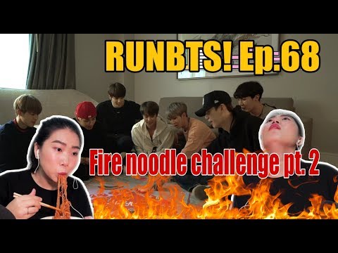 Run BTS! 2019 - EP.68 REACTION X FIRE NOODLE CHALLENGE Pt.2