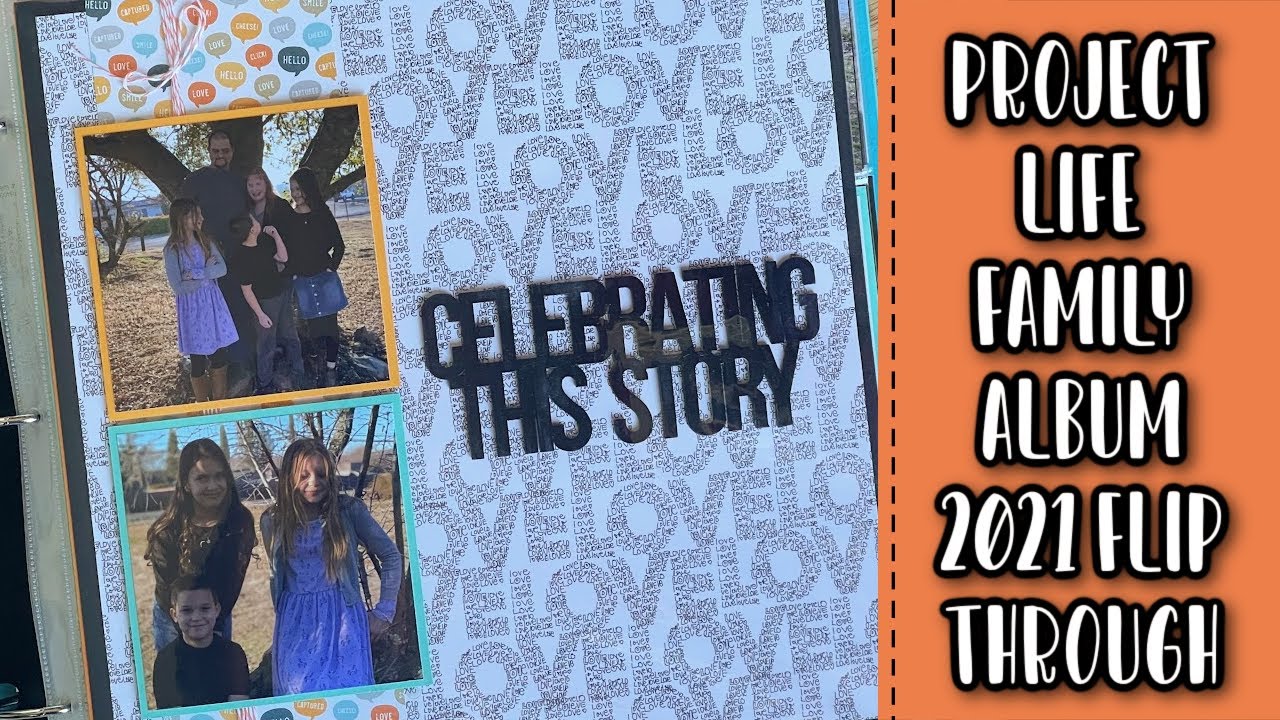 Project Life Family Album 2021 Flip Through - YouTube