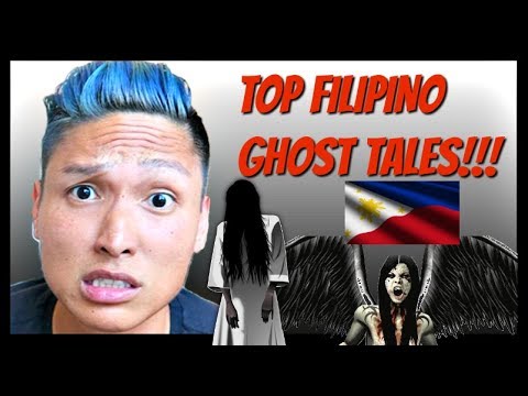 FAMOUS FILIPINO GHOST TALES! - YouTube