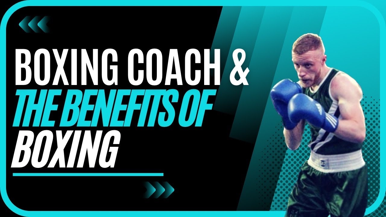 Boxing Coach & The Benefits OfBboxing - Matthew Headon | The Big Lad ...