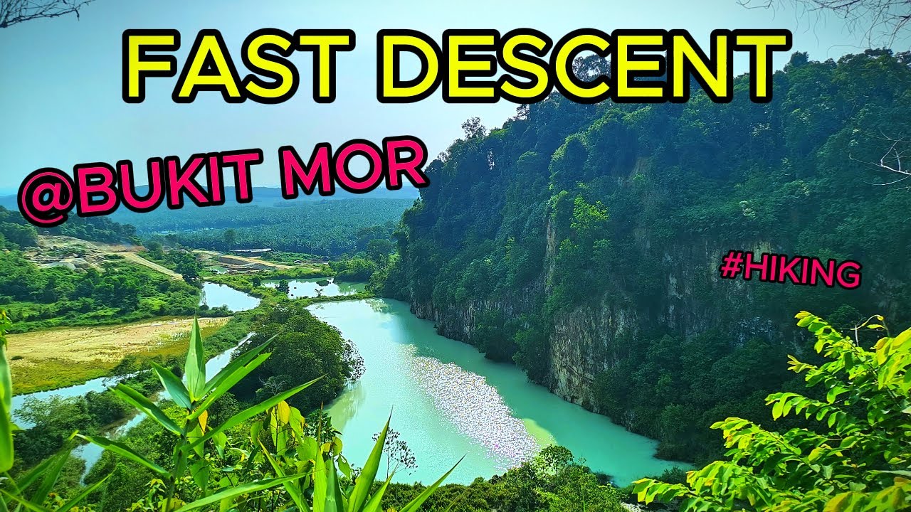 POV Fast Descent Bukit Mor Hiking [4K] - YouTube