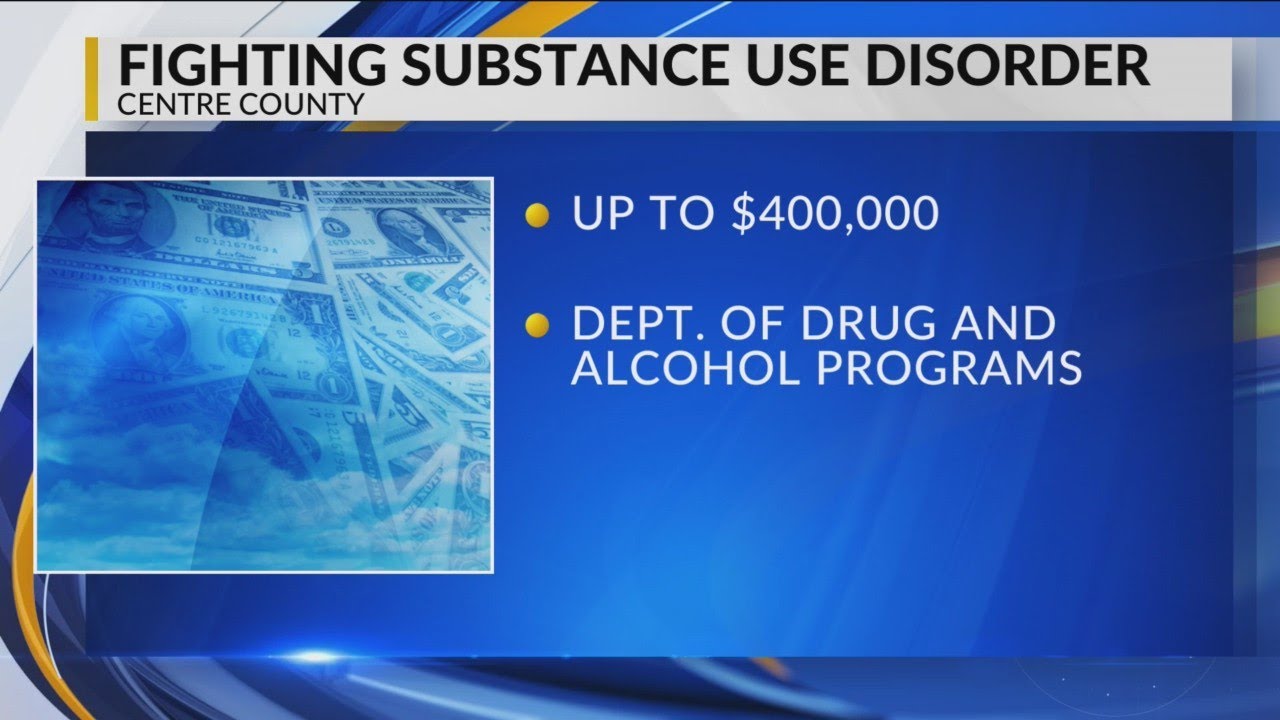 Centre County substance use disorder programs gets thousands in funding ...