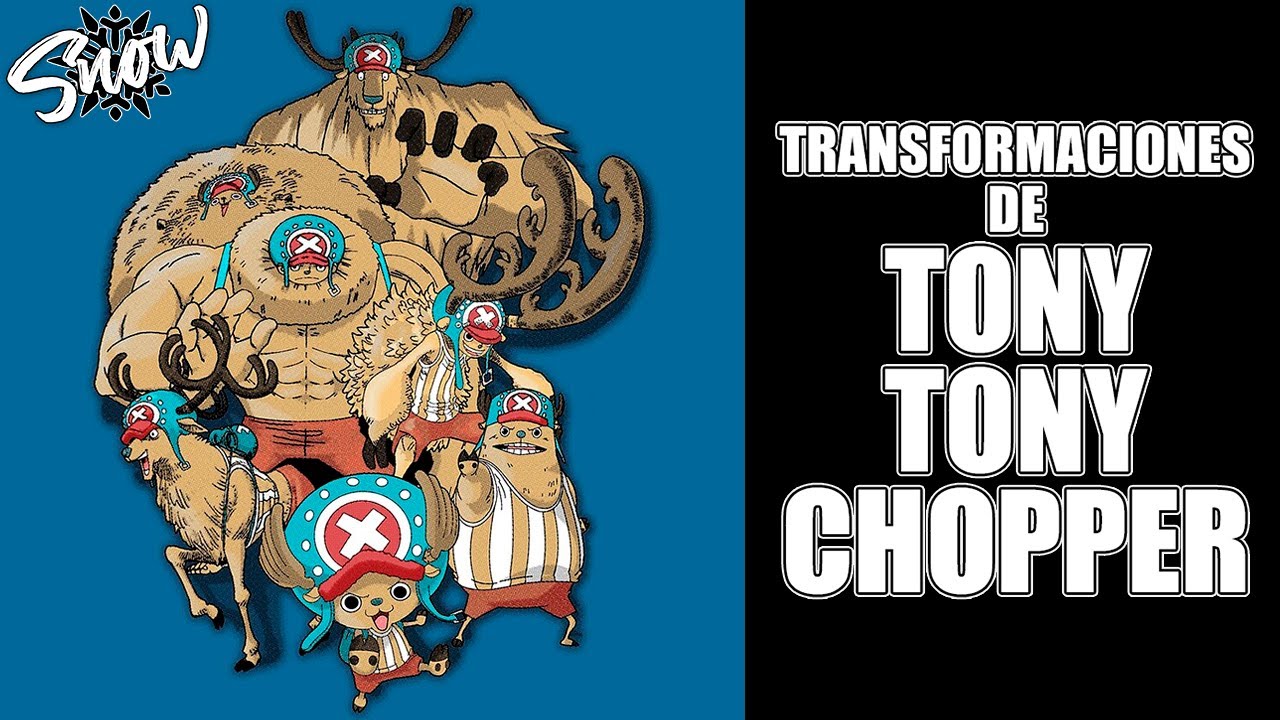 ️Todas Las Transformaciones de Chopper | Explicación Completa - YouTube