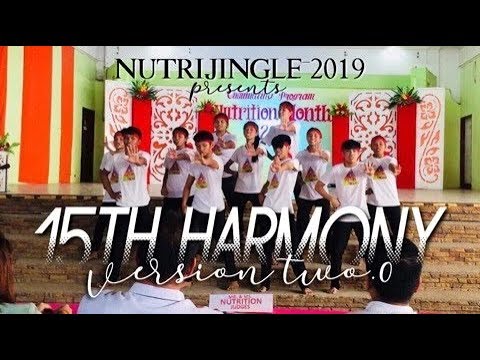 15TH HARMONY NUTRI JINGLE 2019 CHAMPION - YouTube
