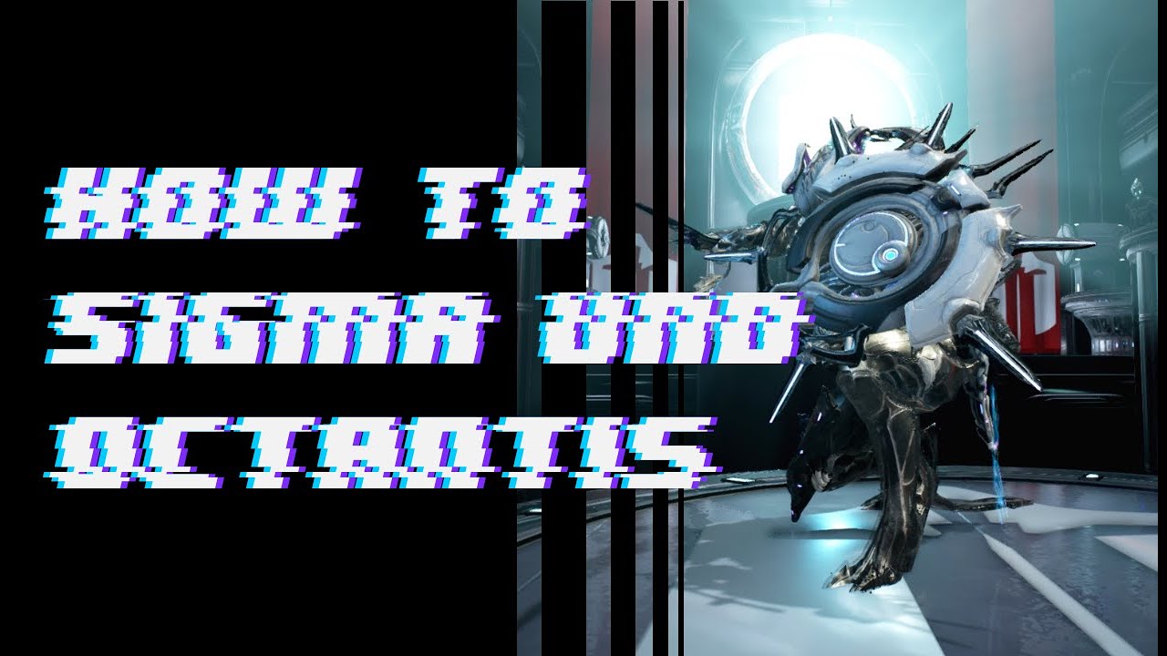 Warframe Sigma & Octantis [Deutsch / German] [2020] - YouTube