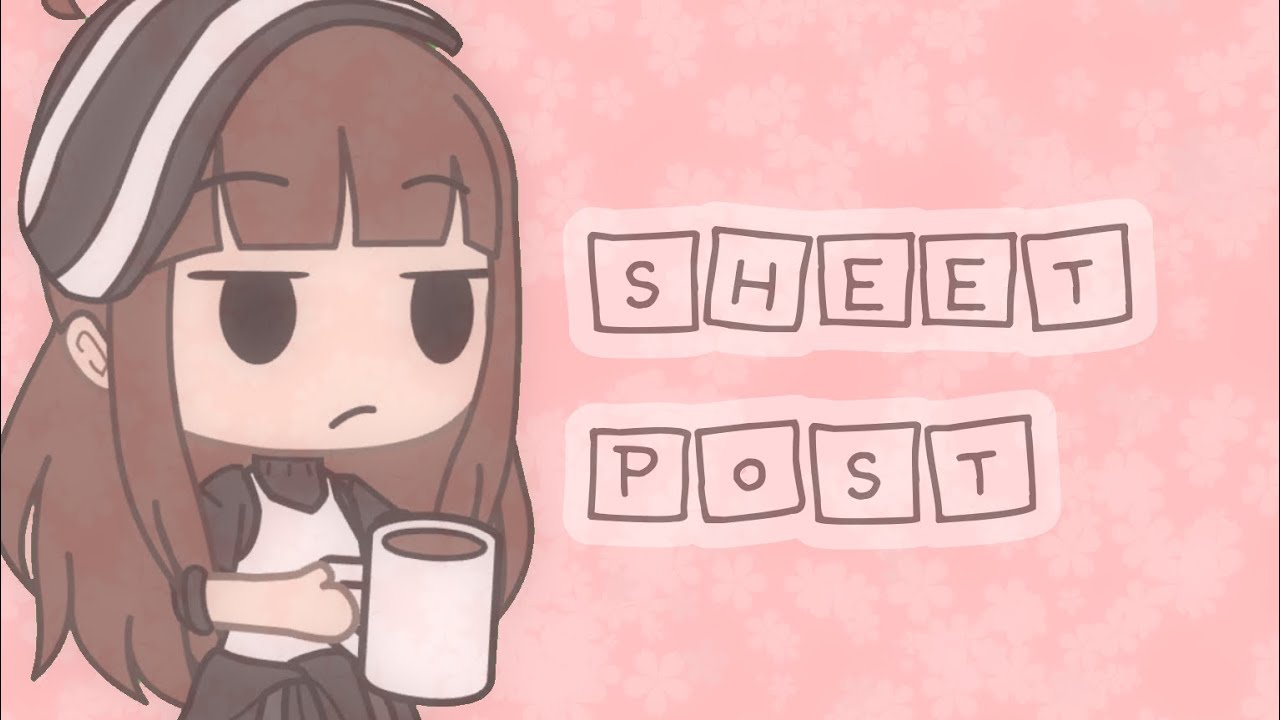 Sheet Post - YouTube