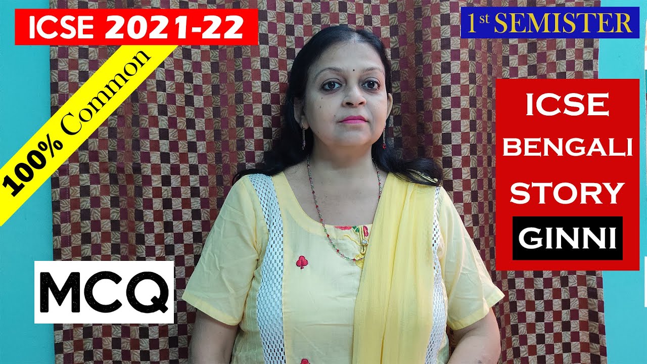 GINNI by Rabindranath Tagore || MCQ || ICSE Second Language Bengali ...