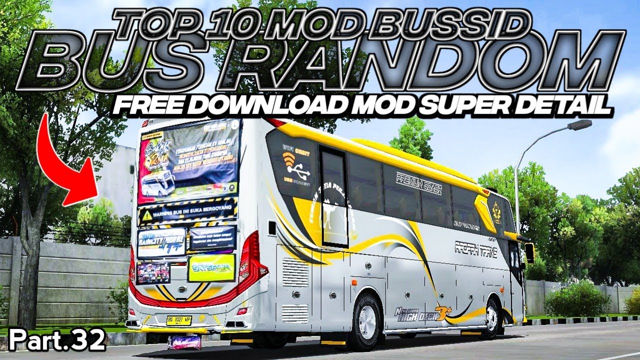 TOP 10 MOD BUS RANDOM Part.32 FREE DOWNLOAD MOD SUPER DETAIL | MOD ...