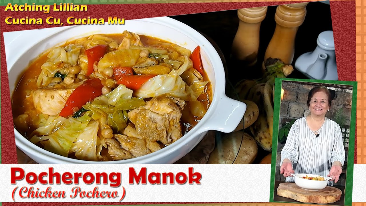 Special Pocherong Manok (Chicken Pochero) | Easy to Prepare | Atching Lillian - YouTube