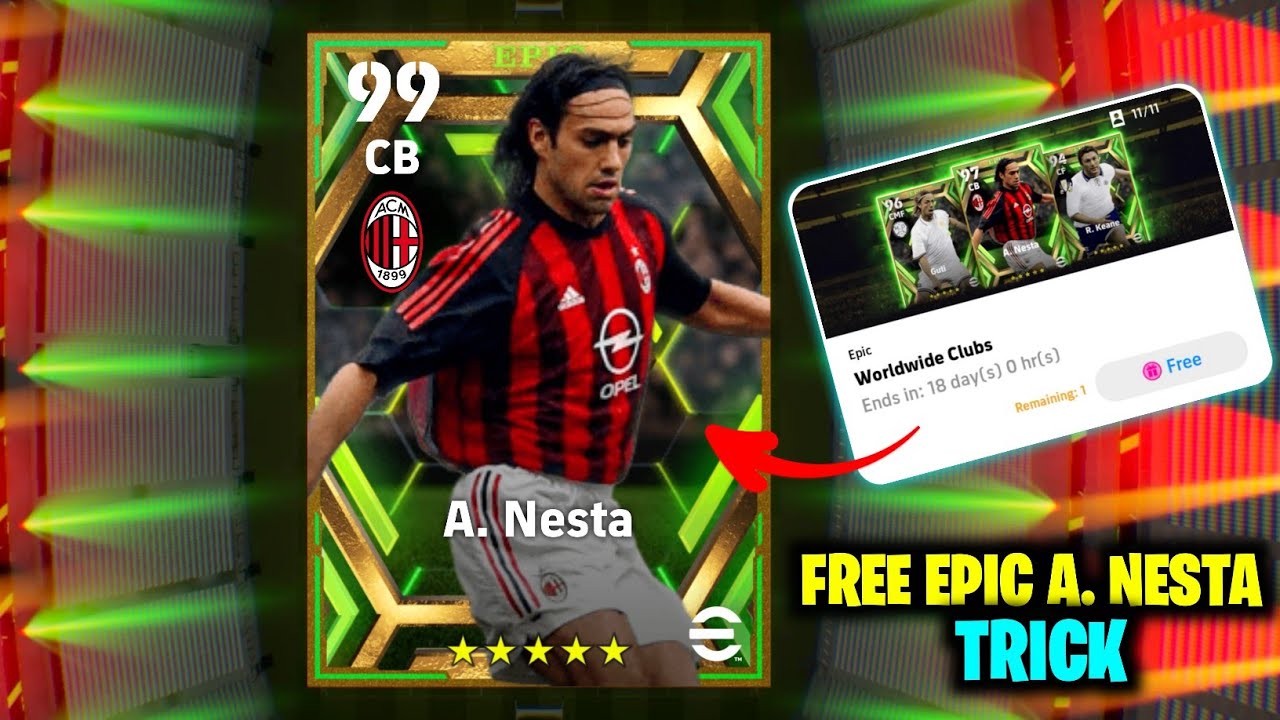 How To Get Epic A. NESTA in Epic Worldwide Clubs Pack || eFootball 2023 ...