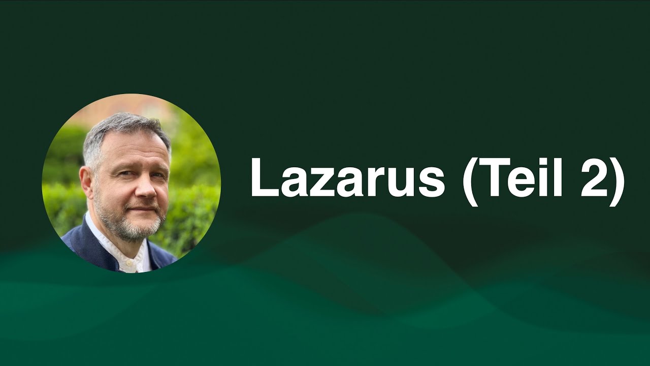 Lazarus (Teil 2) - YouTube