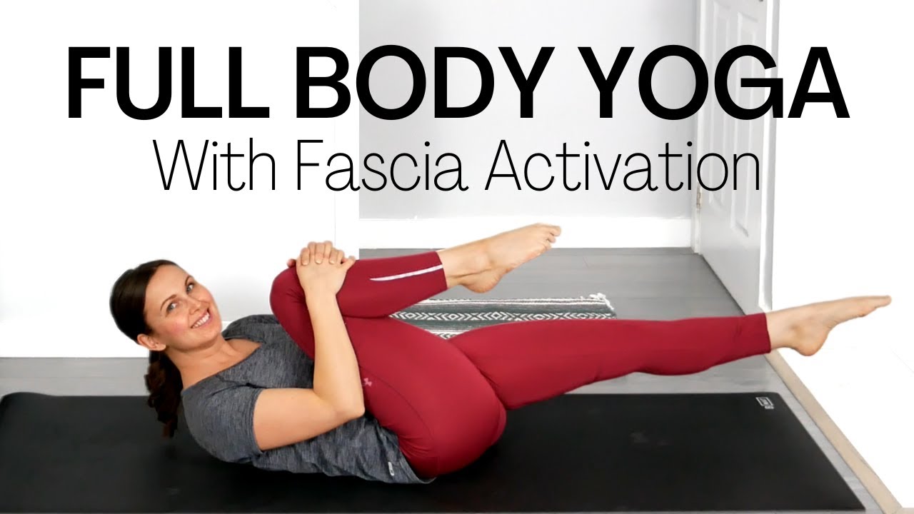 Full Body Yoga With Fascia Activation | Yoga with Rachel - YouTube