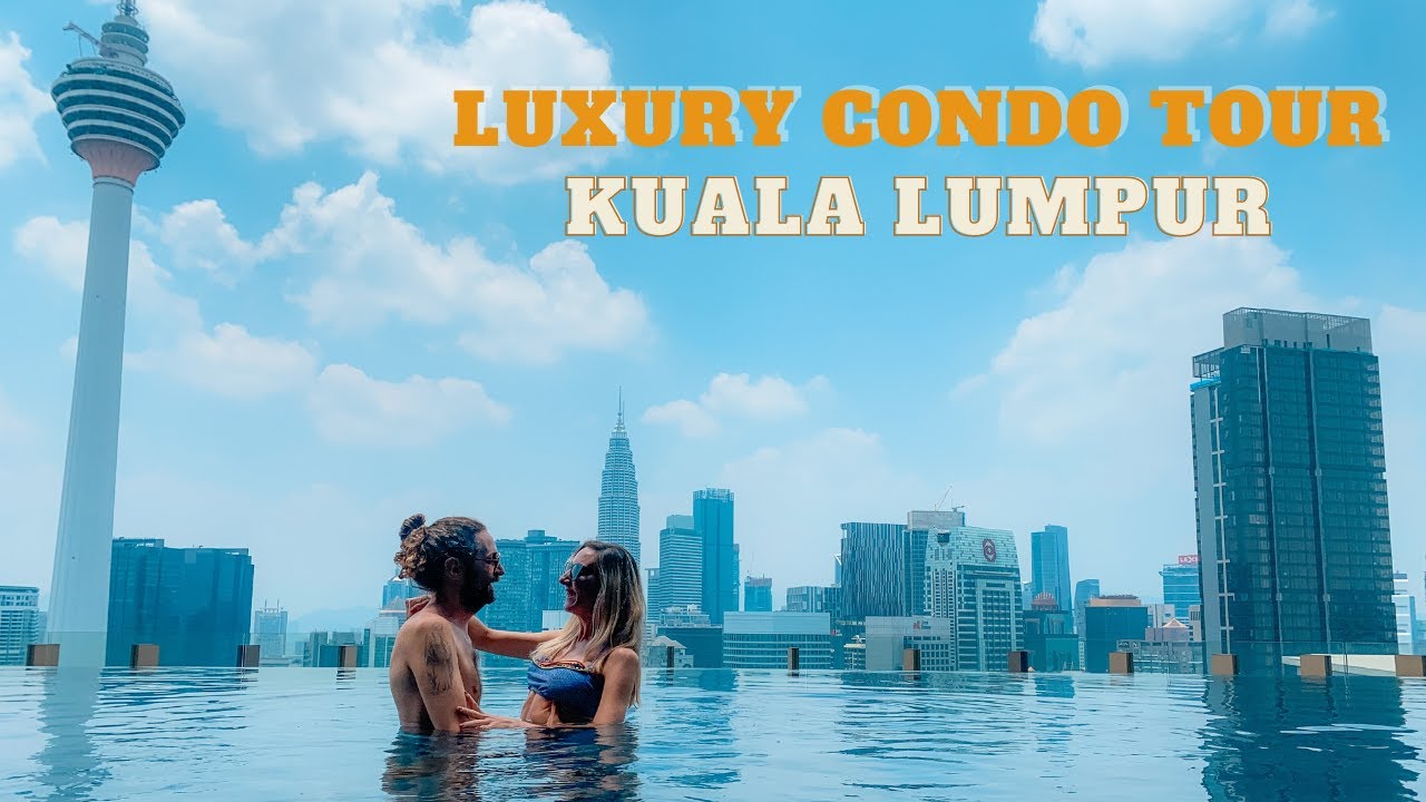 Apartment Tour in Kuala Lumpur | Luxury Condo in Kuala Lumpur Malaysia ...