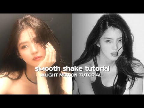 smooth shake tutorial. Ae inspired shake tutorial. Alight motion tutorial. - YouTube