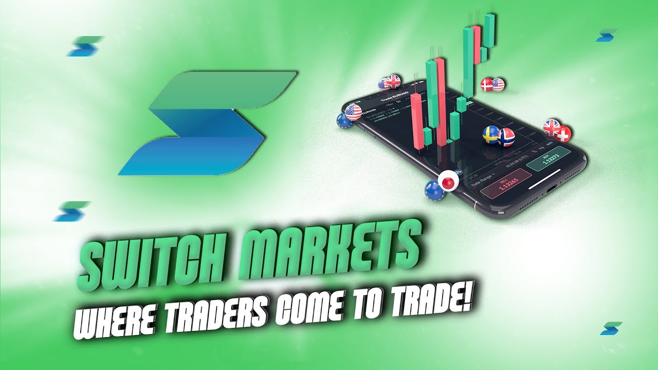 Switch Markets - a Regulated Broker Ideal for all trader types ! - YouTube
