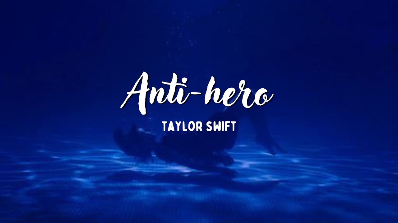 Anti-hero 🎵 Taylor Swift (Lyrics/Letra) - YouTube