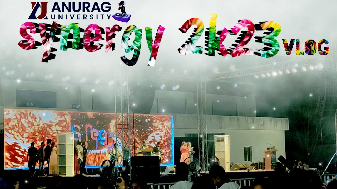 Anurag University annual day celebrations vlog || Synergy 2k23 || venu ...