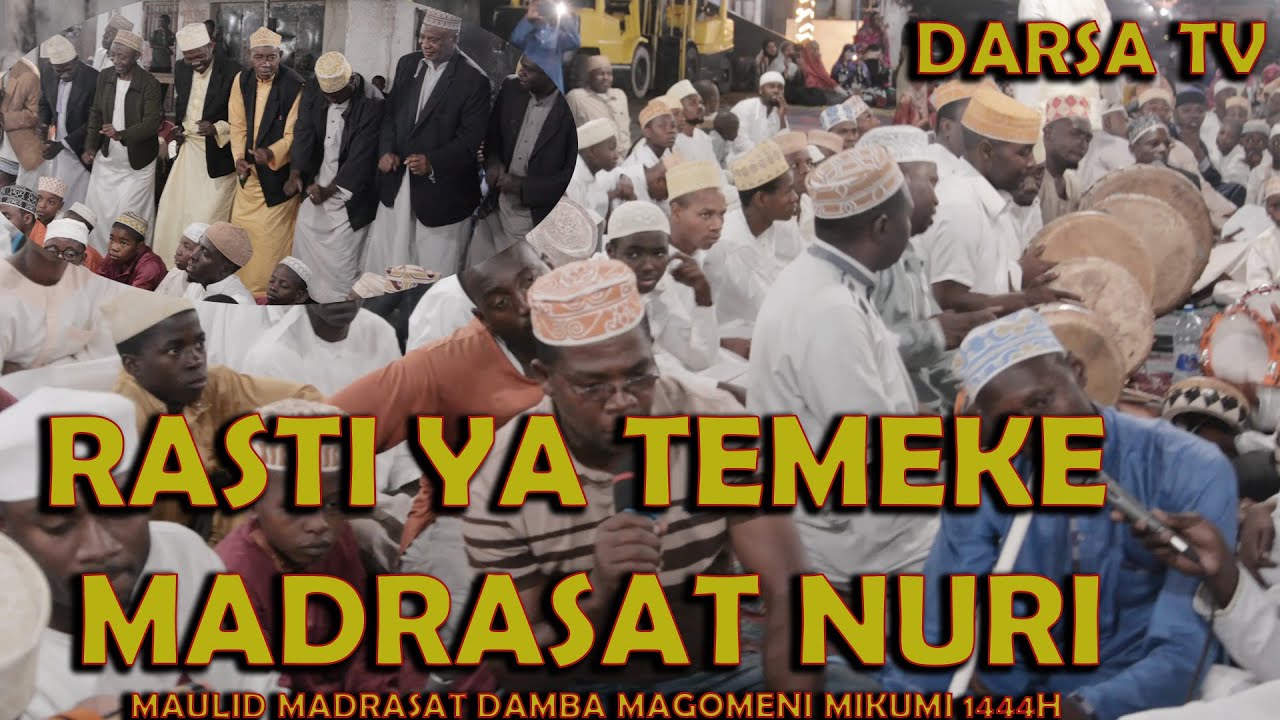 Rast La Watoto Wa Temeke / Madrasat Nuri /Kazi Kubwa Sana/ Maulid ...