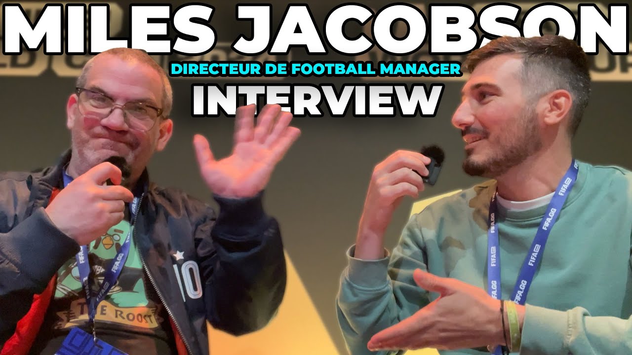 Interview du Directeur de Football Manager : Miles Jacobson - YouTube