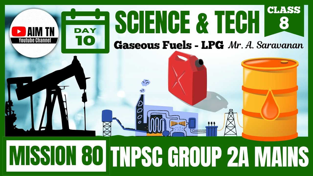 Science & Tech | Class - 8 | Science & Tech | Gaseous Fuels - LPG | Mr ...