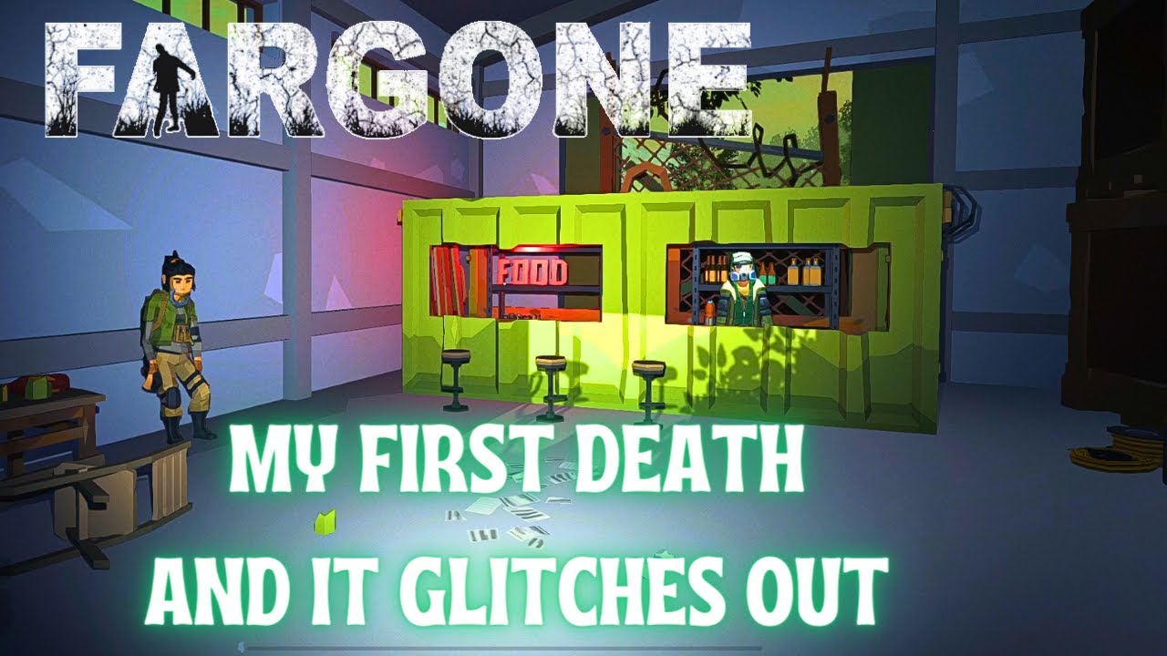 Experiencing my First Death. | Fargone Gameplay EP05 2023 - YouTube