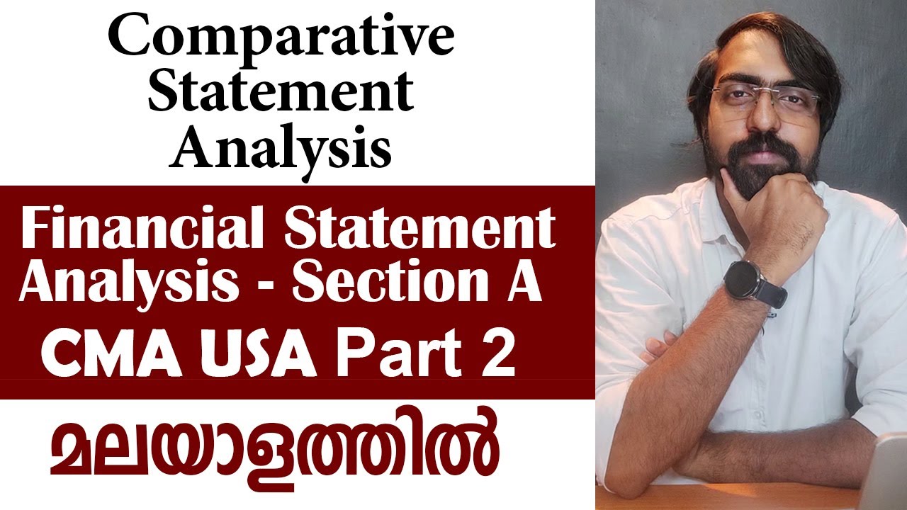 Comparative Statement | Financial Statement Analysis | Section A | CMA ...