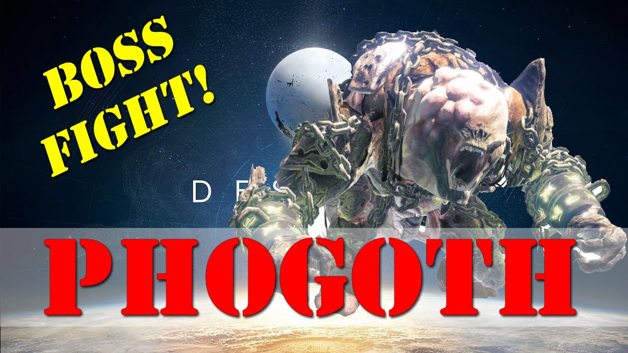 Destiny Boss Fight Phogoth Strike Mission - YouTube