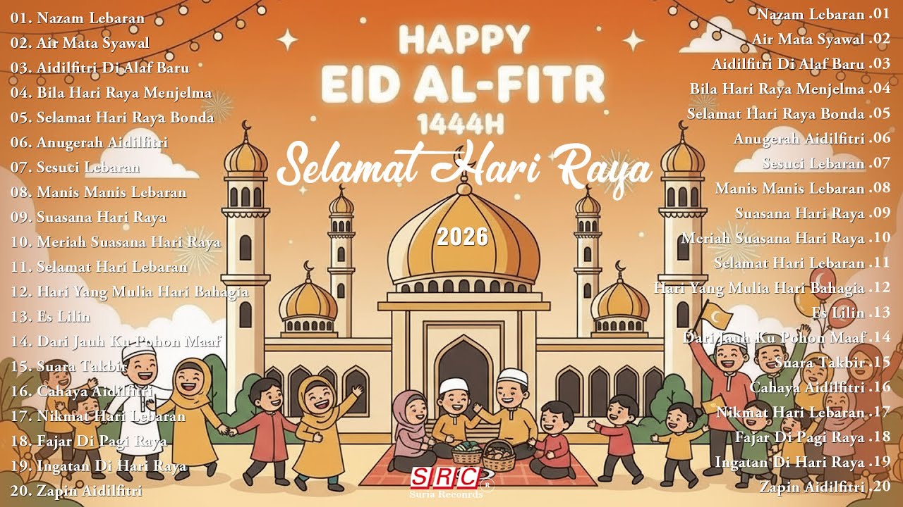 Selamat Hari Raya Aidilfitri 2026 🌙 Lagu Raya Tradisional & Klasik ...