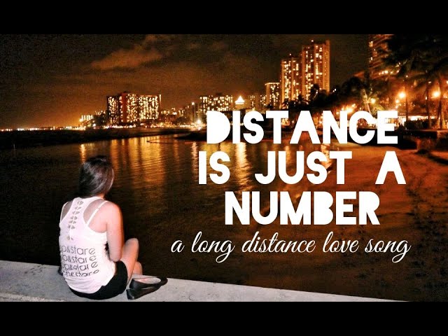 Distance Is Just A Number