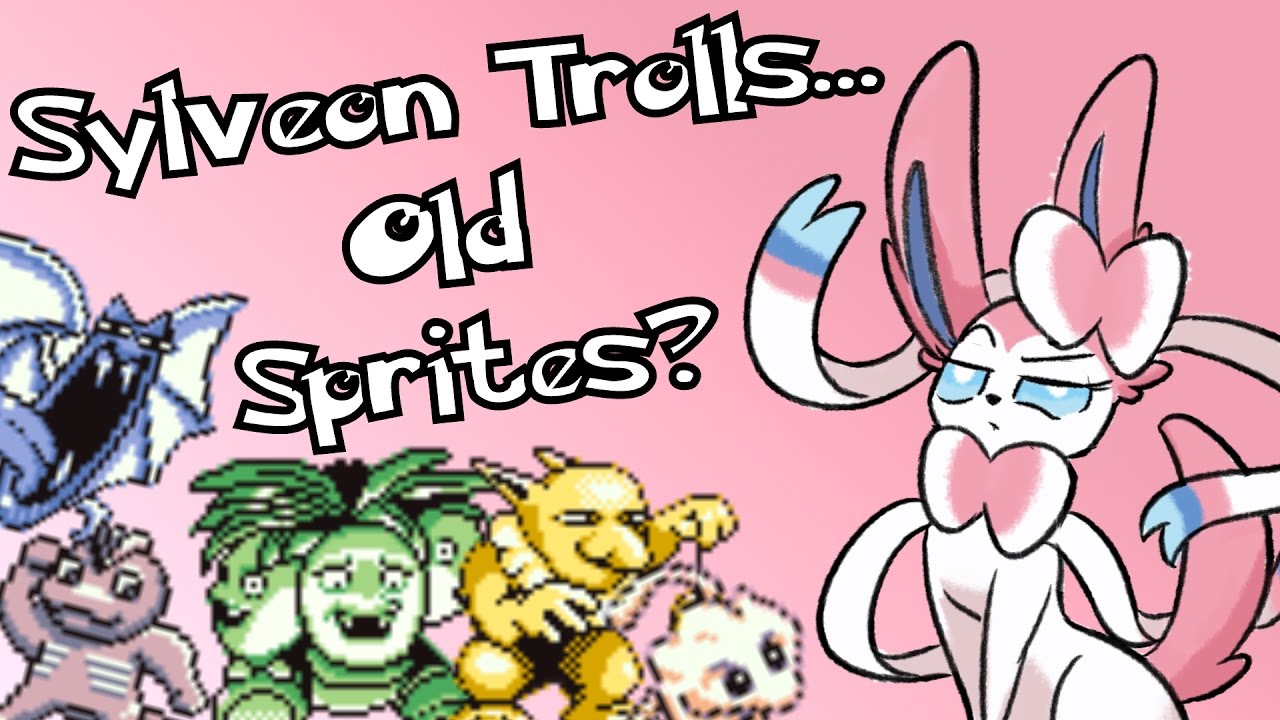 Sylveon Trolls Old Pokemon Sprites - YouTube