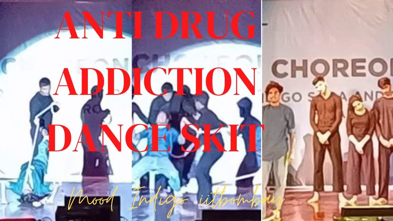 Anti Drug Addiction Dance Skit || Mood Indigo || IIT Bombay || Finale ...