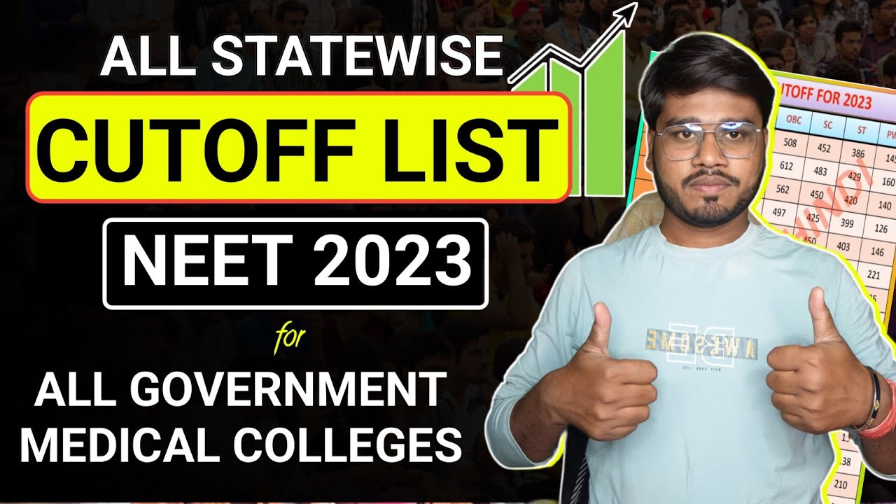 All State Wise CUTOFF List for NEET 2023 for Government Medical College ...