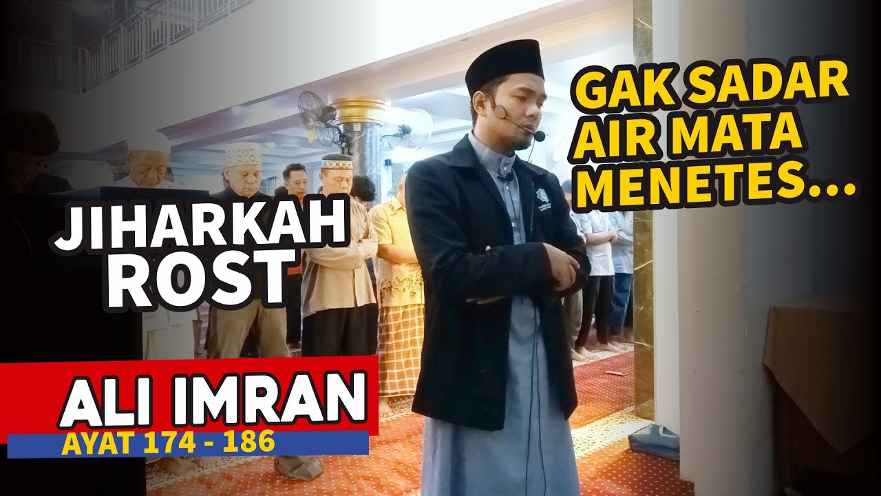 Kombinasi Merdu JIHARKAH ROST | Ali Imran 174-186 Ustadz Shidqi Abu ...