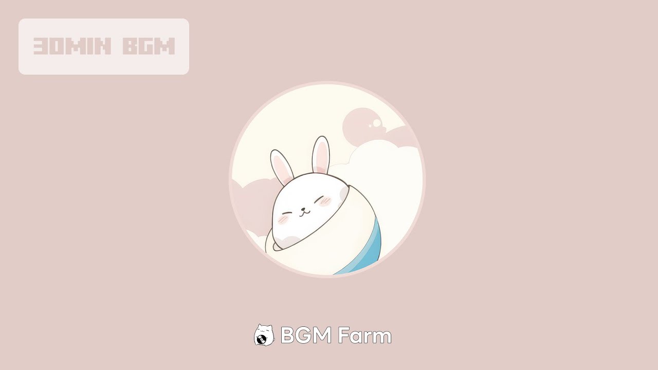 [FREE BGM] 'Moon Rabbit' / Cute Chill Style Just Chatting 30M Music ...