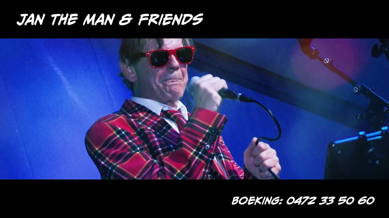 JAN THE MAN AND FRIENDS - YouTube