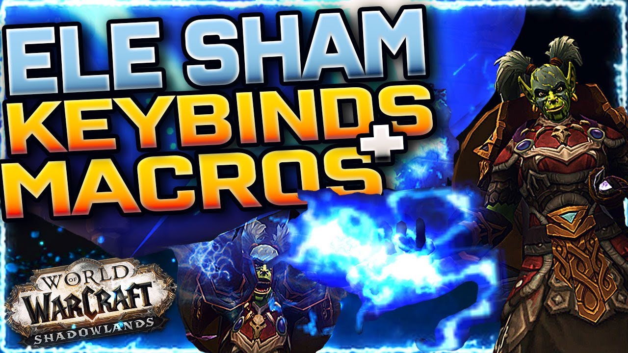 ⚡Macros & Keybinds Elemental Shaman | PvP/PvE Guide | Prep for ...