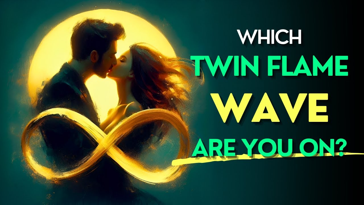 🌌 Discover the 3 Twin Flame Waves: Which One Are You Part Of? 🌌 - YouTube